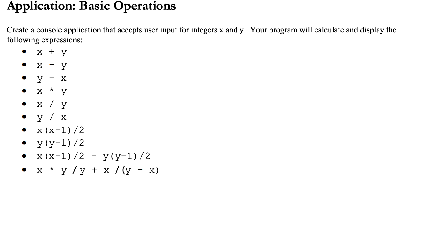 Solved Application: Basic Operations Create a console | Chegg.com