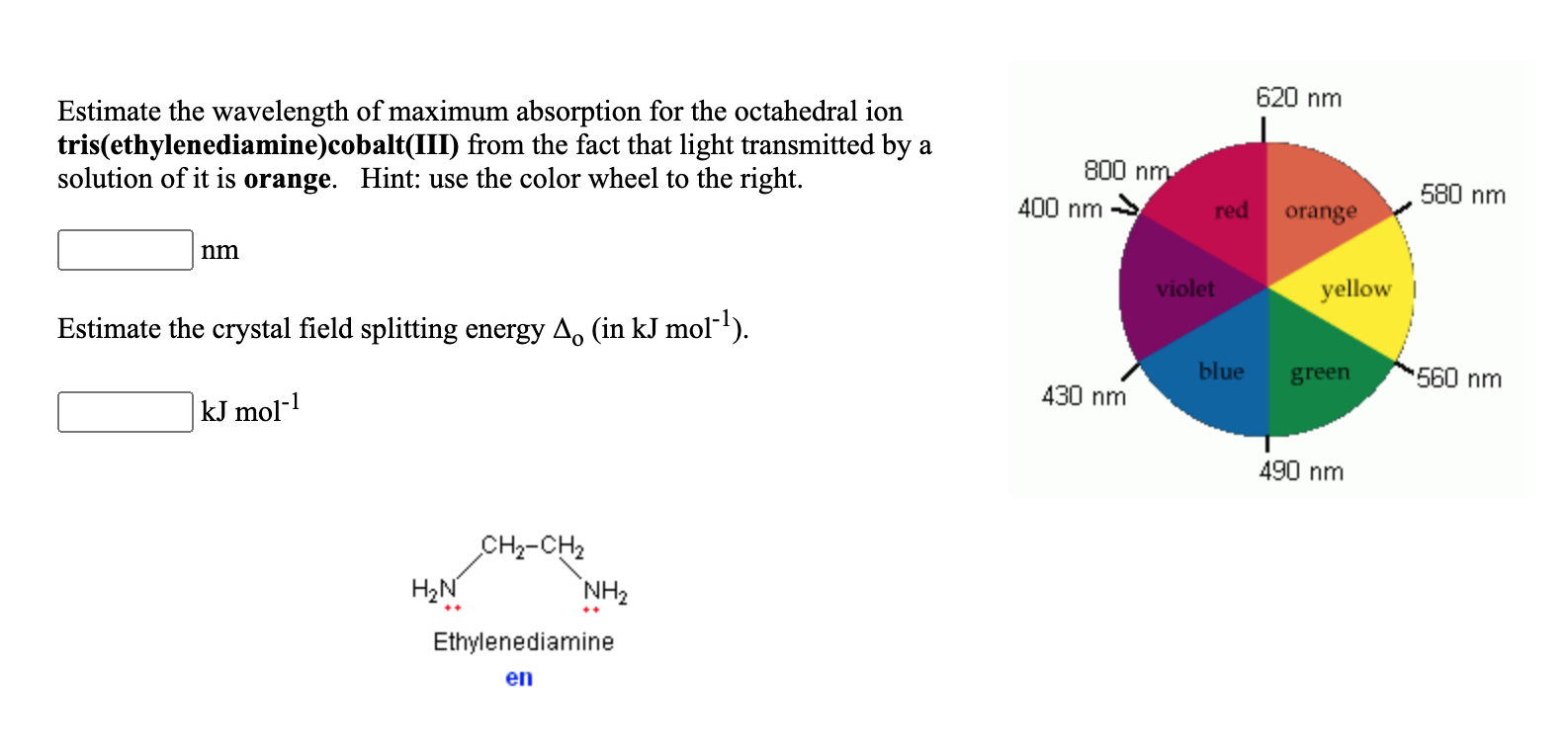 Solved 620 nm Estimate the wavelength of maximum absorption | Chegg.com