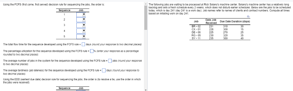 Solved Using the FCFS (first come, first served) decision | Chegg.com