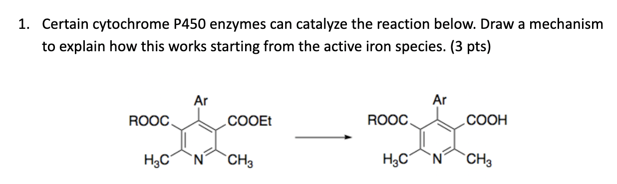 Solved 1. Certain cytochrome P450 enzymes can catalyze the | Chegg.com