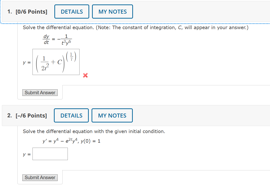Solved C, ﻿will appear in ﻿your answer.dydt=-1t3y6y=[-6 | Chegg.com