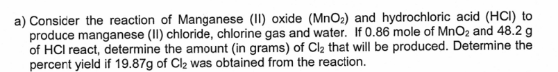 Solved a) ﻿Consider the reaction of Manganese (II) ﻿oxide | Chegg.com