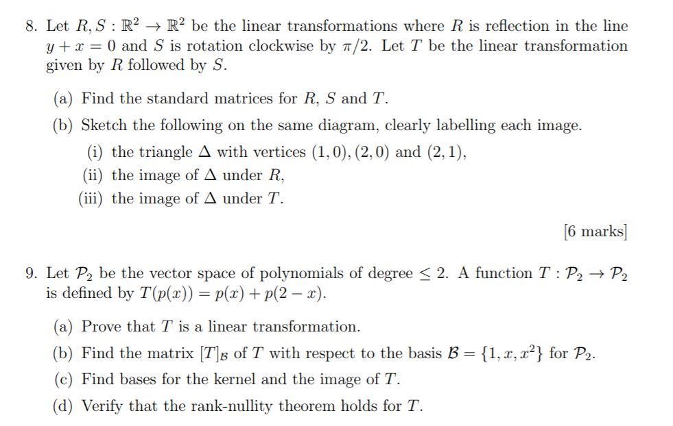 Solved 8. Let R, S: R2 + R2 be the linear transformations | Chegg.com