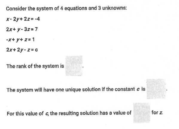 Solved Consider the system of 4 equations and 3 uniknowns: | Chegg.com