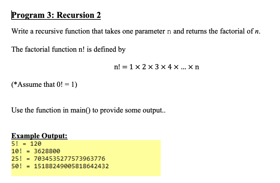 Solved Program 3: Recursion 2 Write a recursive function | Chegg.com