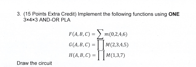 Solved 3. (15 Points Extra Credit) Implement the following | Chegg.com
