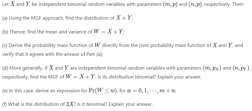 Solved Let X and Y be independent binomial random variables | Chegg.com