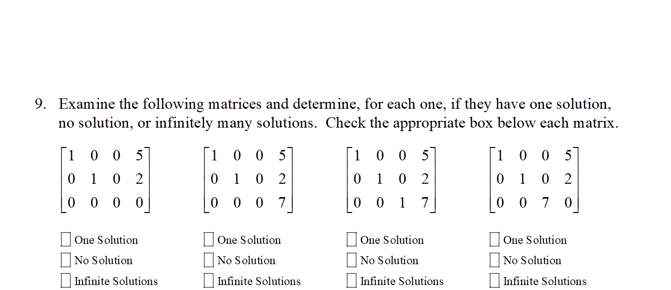 Solved 9. Examine the following matrices and determine, for | Chegg.com