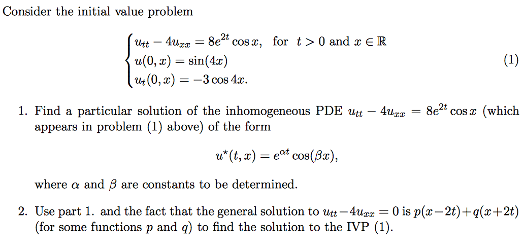 Solved Consider the initial value problem 8e2t Utt 4ugr COS | Chegg.com