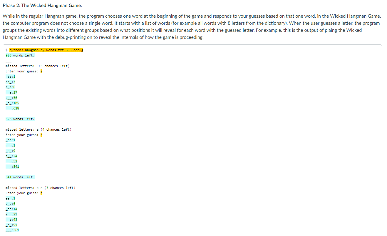 Solved In this exercise you will implement the Hangman Game. | Chegg.com