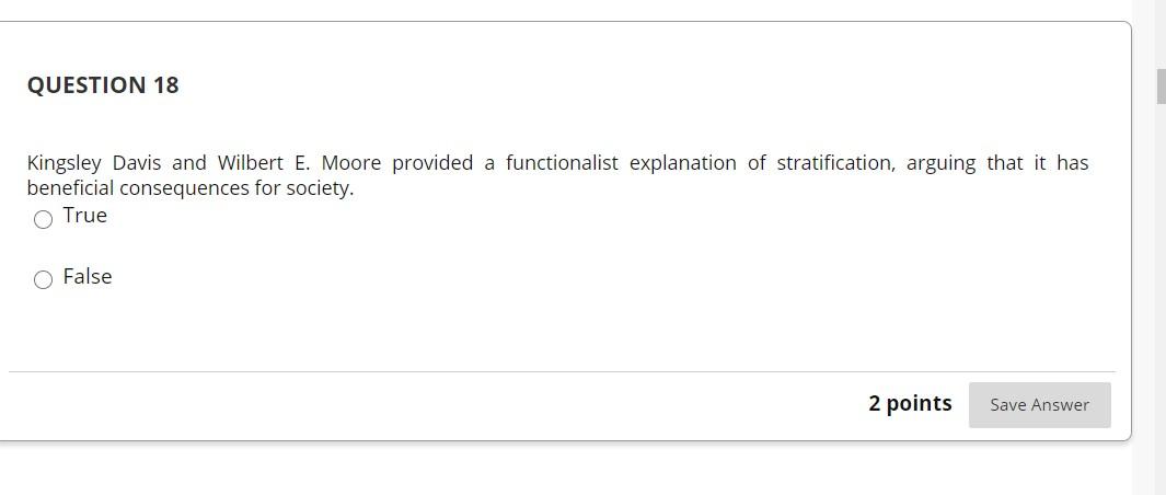QUESTION 18 Kingsley Davis and Wilbert E. Moore | Chegg.com