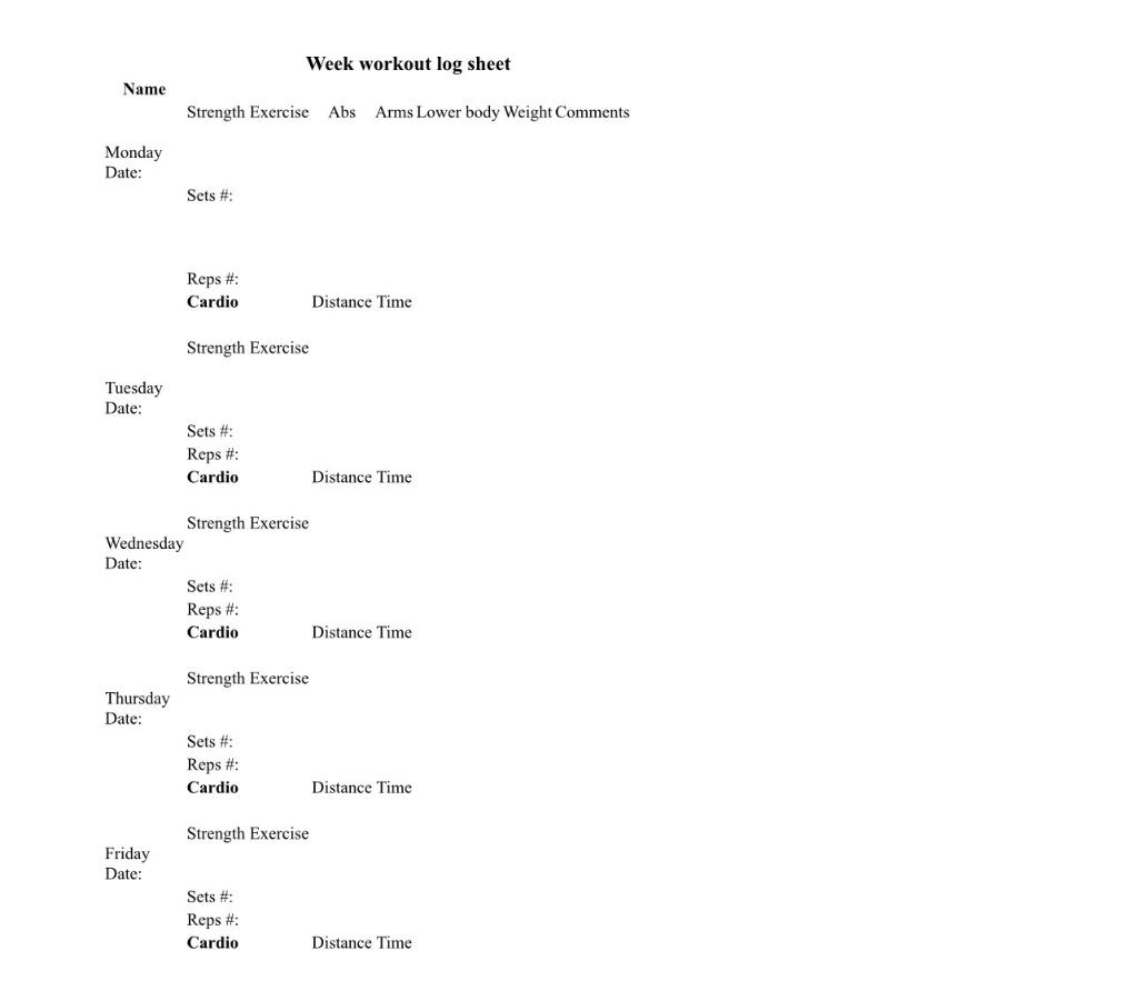 Week workout log sheet Name Strength Exercise Abs | Chegg.com
