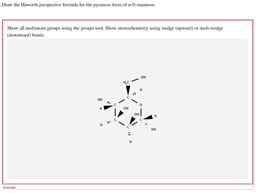 Solved Draw the Haworth perspective formula for the pyranose | Chegg.com