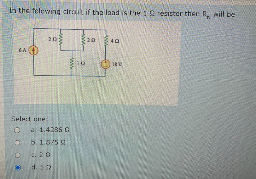Solved In the folowing circuit if the load is the 1\\\\Omega | Chegg.com