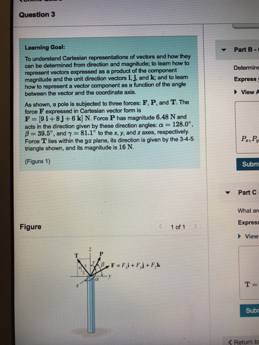 Solved Question 3 Learning Goal: Part B- To understand | Chegg.com