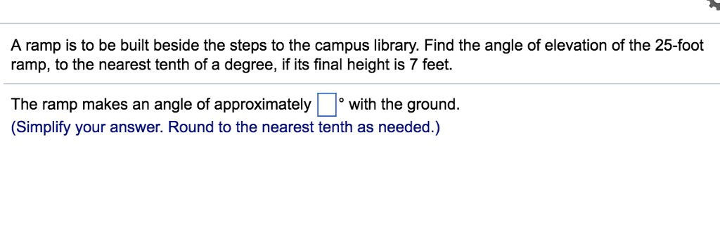 Solved A ramp is to be built beside the steps to the campus | Chegg.com