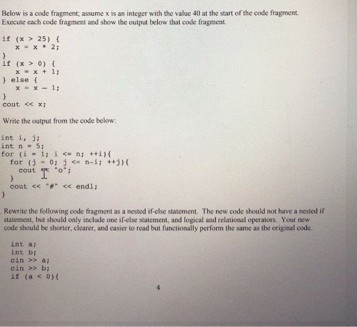 Solved Below is a code fragment; assume x is an integer with | Chegg.com