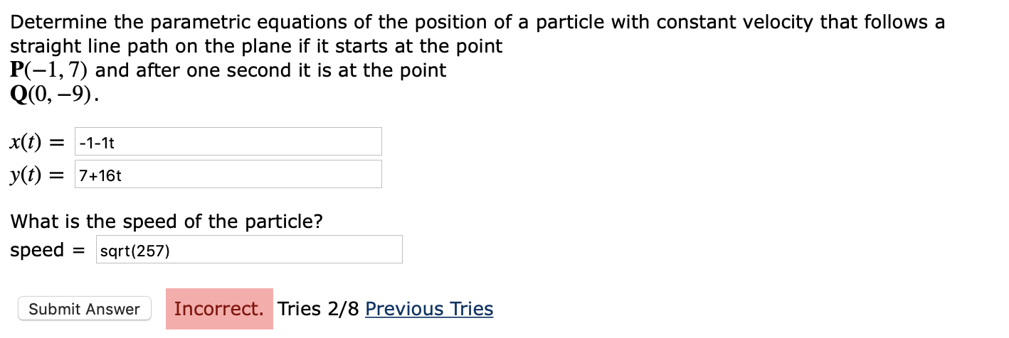 Solved Determine the parametric equations of the position of | Chegg.com