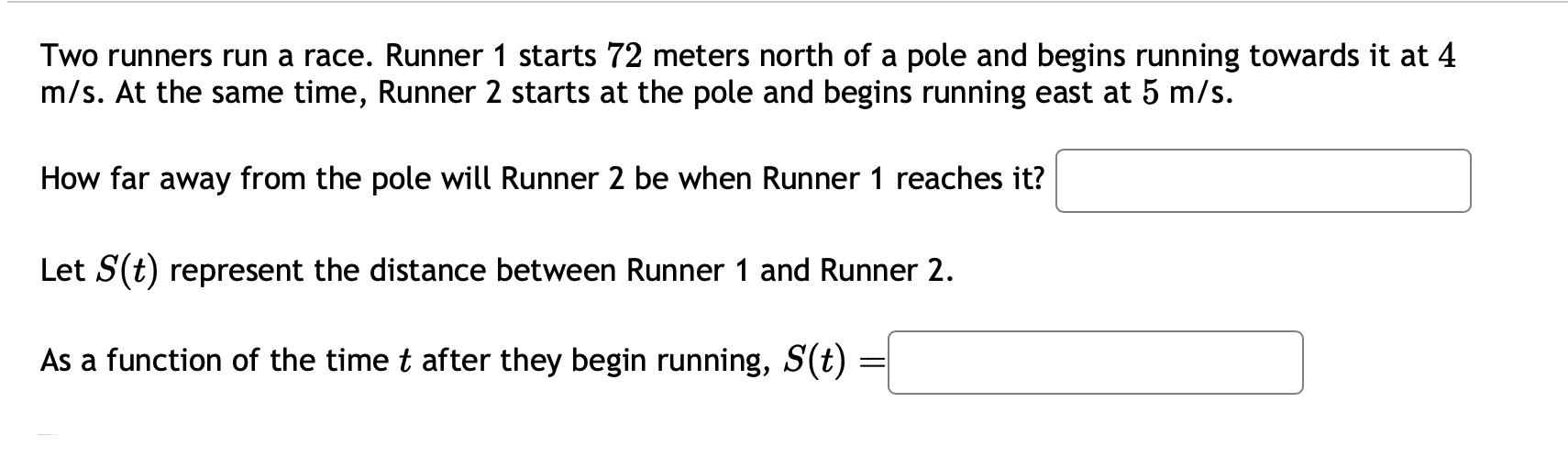 Two runners run a race. Runner 1 ﻿starts 72 ﻿meters | Chegg.com