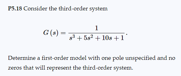Solved P5.18 Consider the third-order system G(s) = 1 33 | Chegg.com
