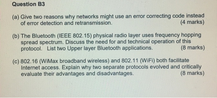 Solved Question B3 (a) Give two reasons why networks might | Chegg.com