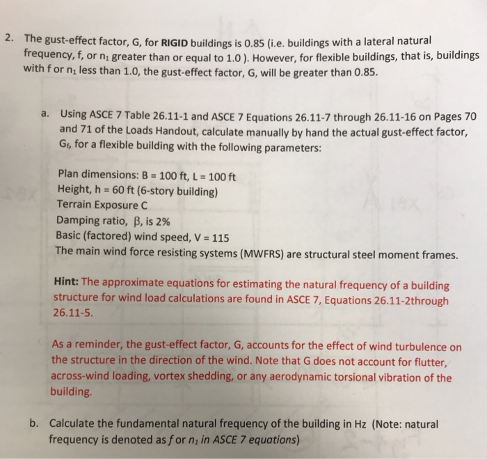 Solved 2. The gust-effect factor, G, for RIGID buildings is | Chegg.com