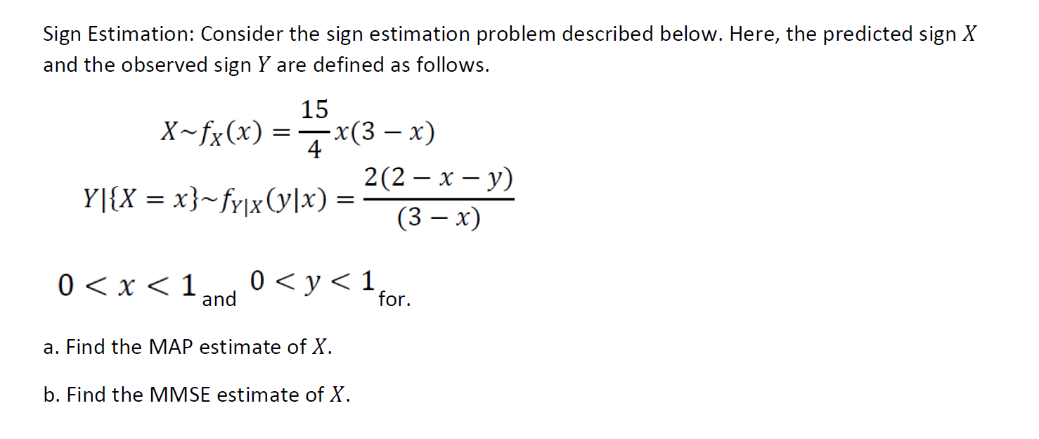Solved Sign Estimation: Consider the sign estimation problem | Chegg.com