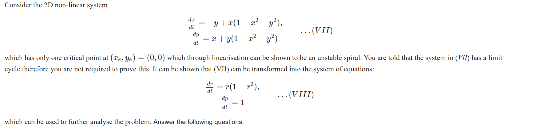 Solved Consider the 2D non-linear system dx dt dy dt = -y + | Chegg.com