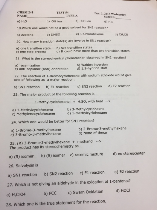 Solved CHEM 241 TEST N4 Dec. 2, 2016 Friday NAME SCORE PART | Chegg.com
