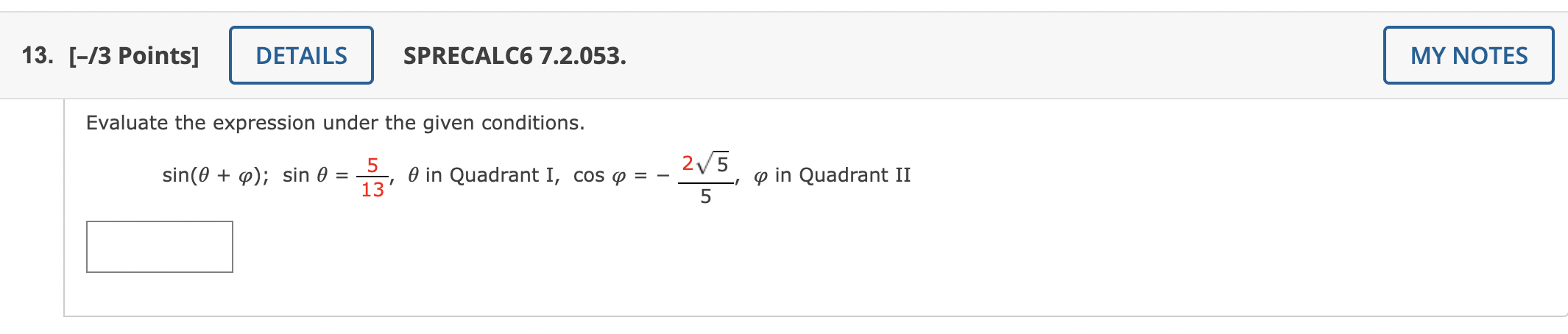 Solved -/3 Points] SPRECALC6 7.2.053. Evaluate the | Chegg.com