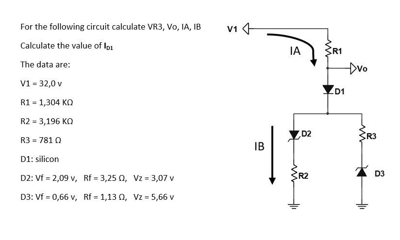 Solved v1 For the following circuit calculate VR3, VO, IA, | Chegg.com