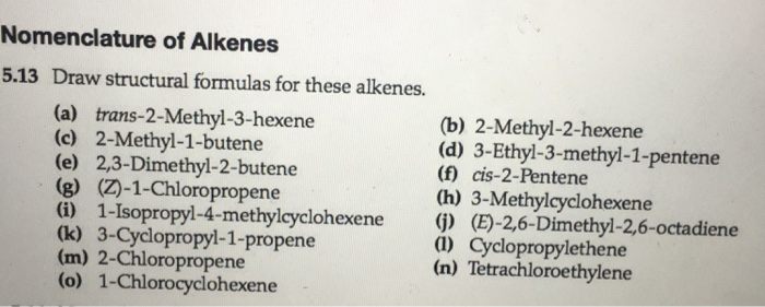Solved Draw structural formulas for these alkenes. (a) | Chegg.com