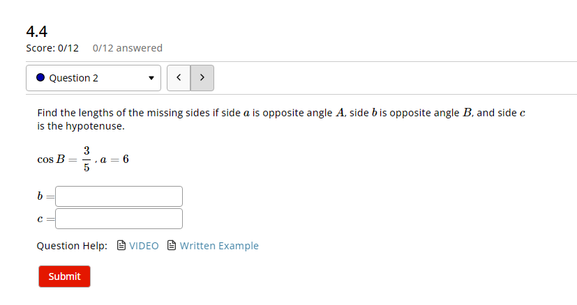 Solved Find The Lengths Of The Missing Sides If Side A Is Chegg