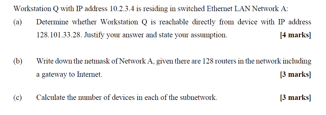 Solved Workstation Q with IP address 10.2.3.4 is residing in | Chegg.com