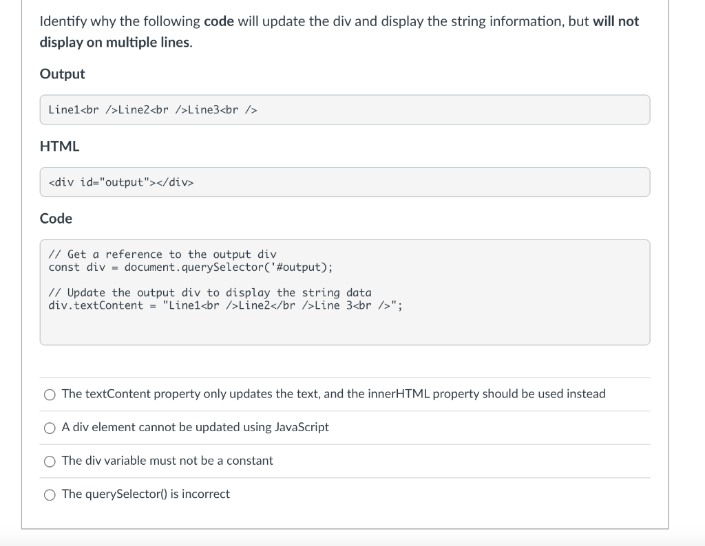 Solved Identify why the following code will update the div | Chegg.com