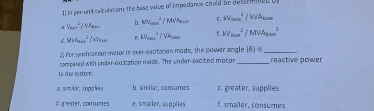 Solved 1) In per-unit calculations the base value of | Chegg.com