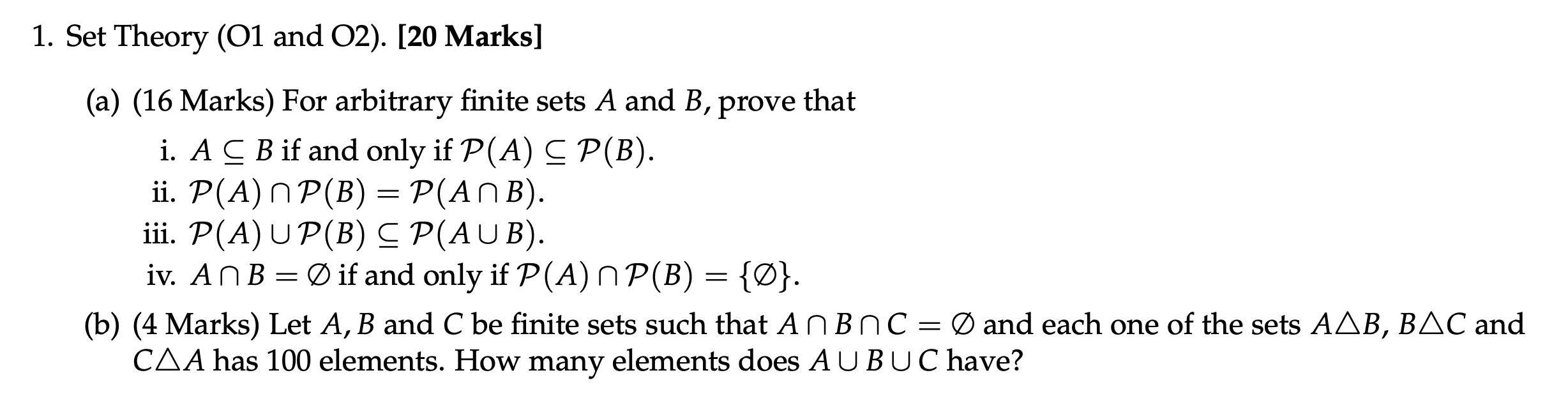 Solved 1. Set Theory (01 and O2). [20 Marks] = (a) (16 | Chegg.com