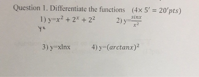 Solved Question 1. Differentiate the functions (4x 5' = | Chegg.com