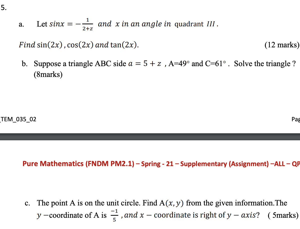 Solved 5. 1 a. Let sinx and x in an angle in quadrant III. | Chegg.com