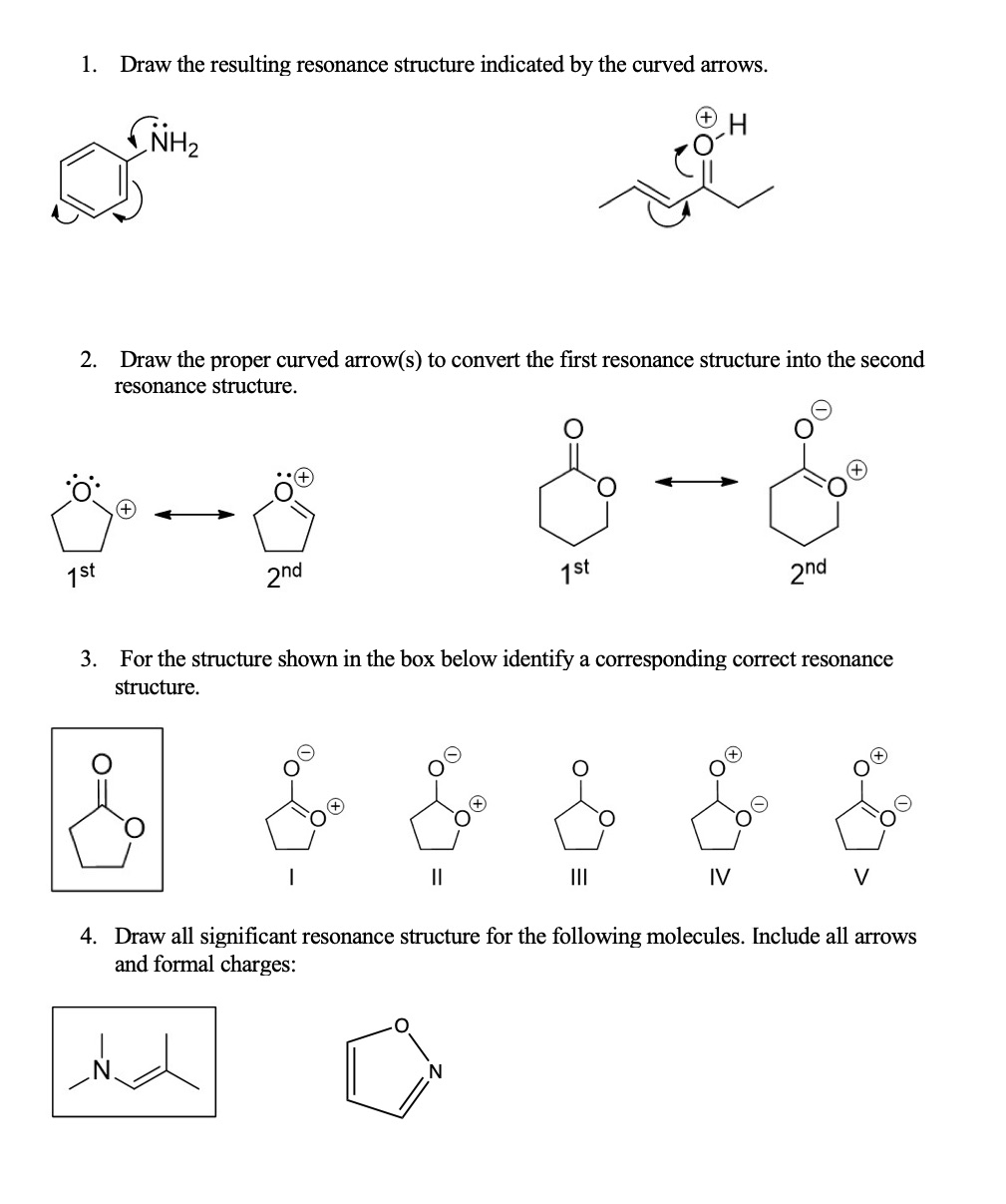 Solved 1. Draw the resulting resonance structure indicated | Chegg.com