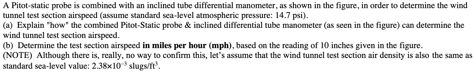 A Pitot-static probe is combined with an inclined | Chegg.com