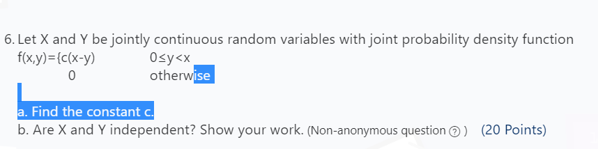 Solved 6. Let X and Y be jointly continuous random variables | Chegg.com