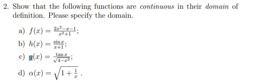 Solved 2. Show that the following functions are continuous | Chegg.com