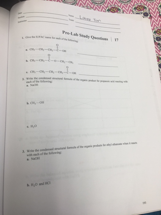 Solved Name an Pre-Lab Study Questions Give the IUPAC name | Chegg.com