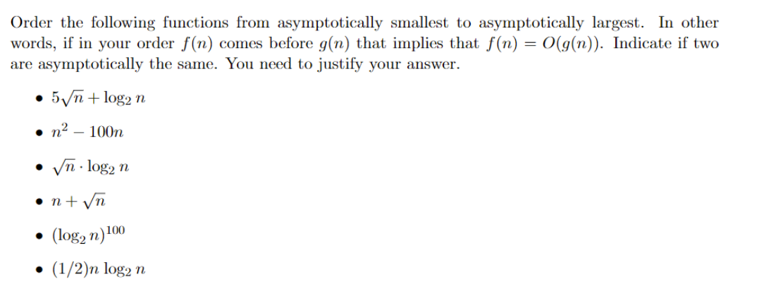 Solved Order the following functions from asymptotically | Chegg.com