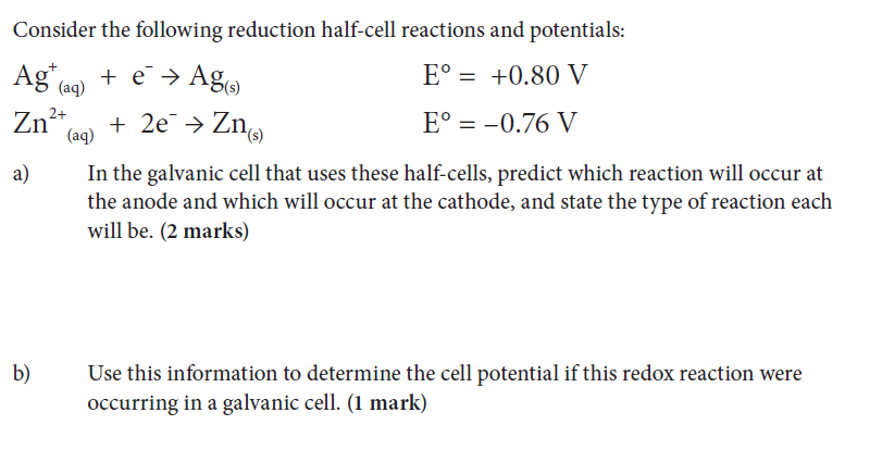 Solved Consider the following reduction half-cell reactions | Chegg.com