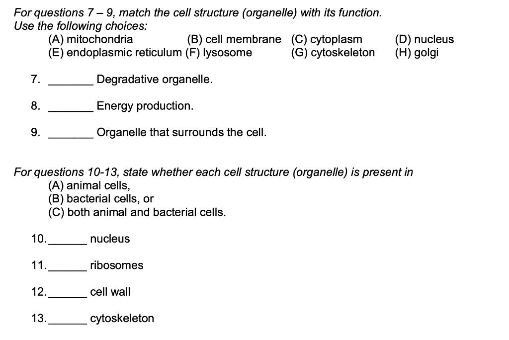 Solved For questions 7-9, match the cell structure | Chegg.com