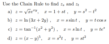 Solved Use the Chain Rule to find zs and zt a) | Chegg.com