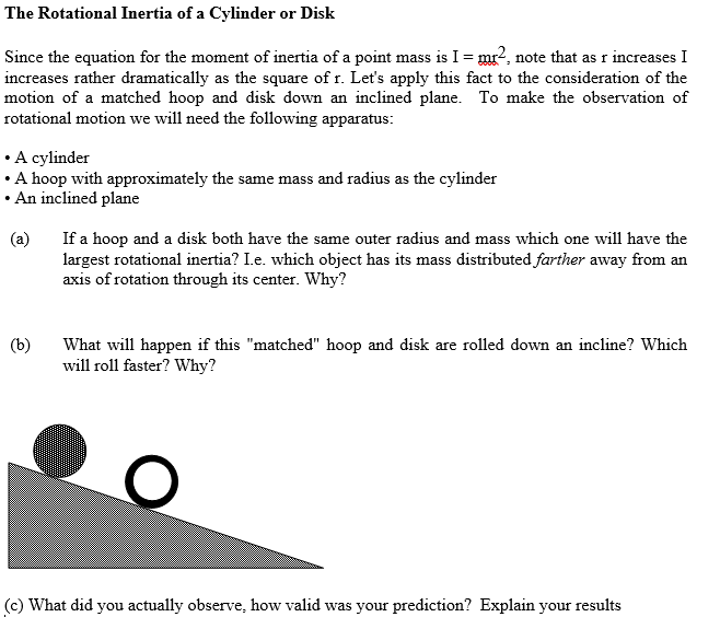 Solved The Rotational Inertia of a Cylinder or Disk Since | Chegg.com