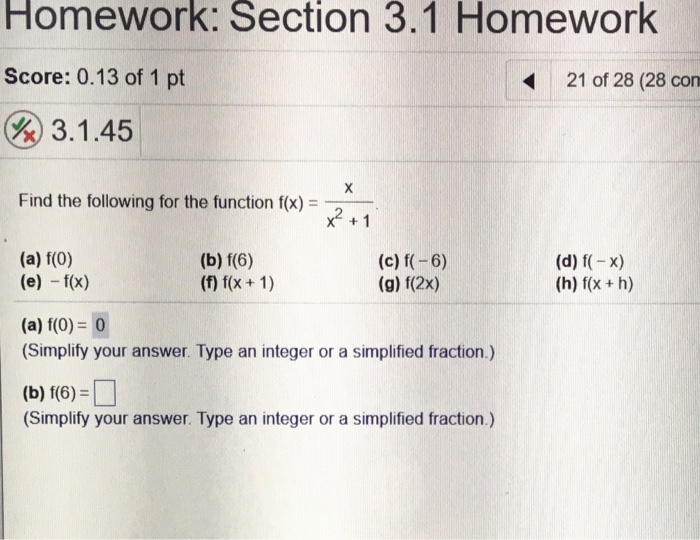 Solved Homework: Section 3.1 Homework Score: 0.13 of 1 pt 21 | Chegg.com Solved Homework: Section 3.1 Homework Score: 0.13 of 1 pt 21 | Chegg.com